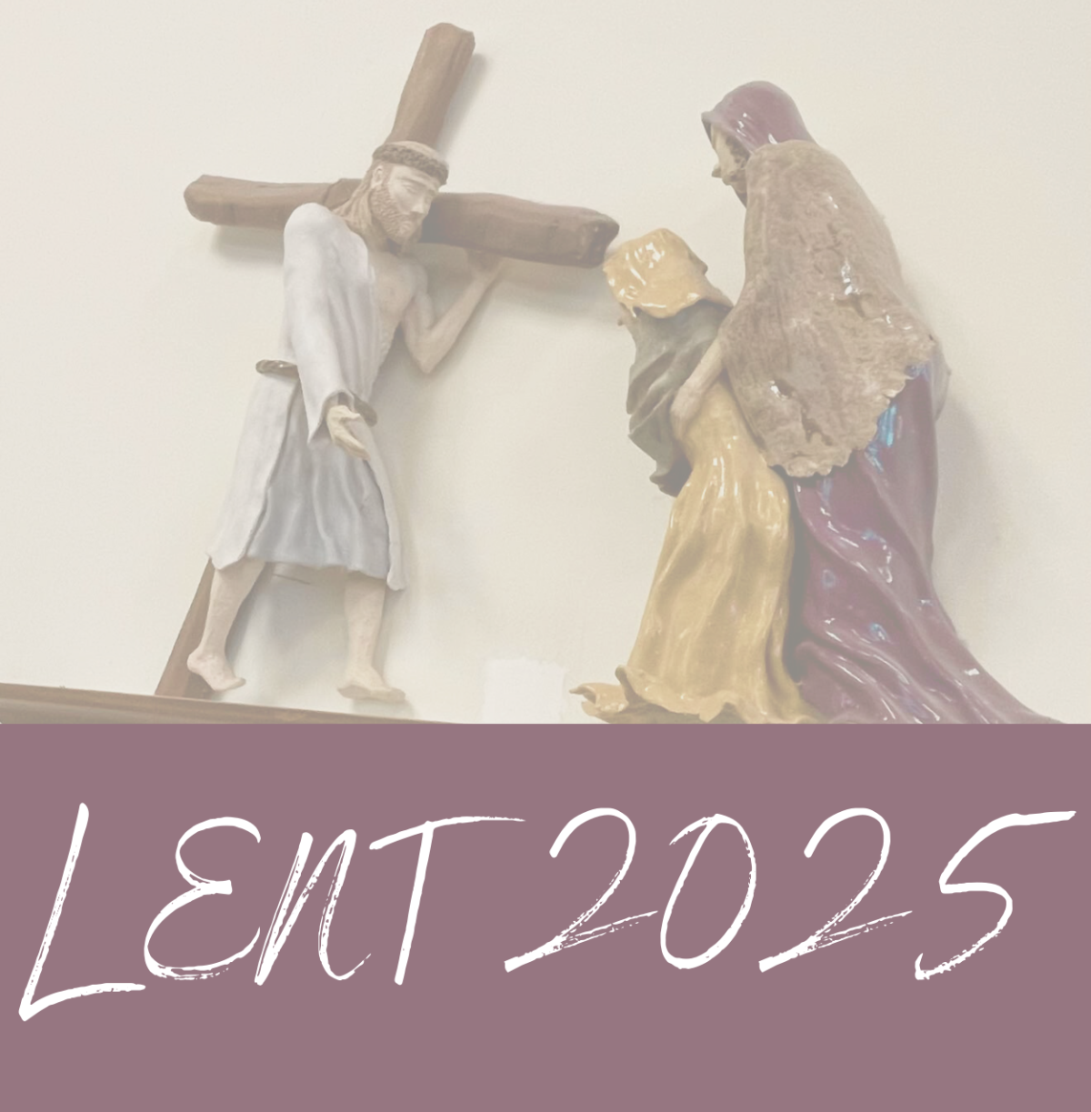 2025 Lent schedule: Ash Wednesday, Stations & Soup