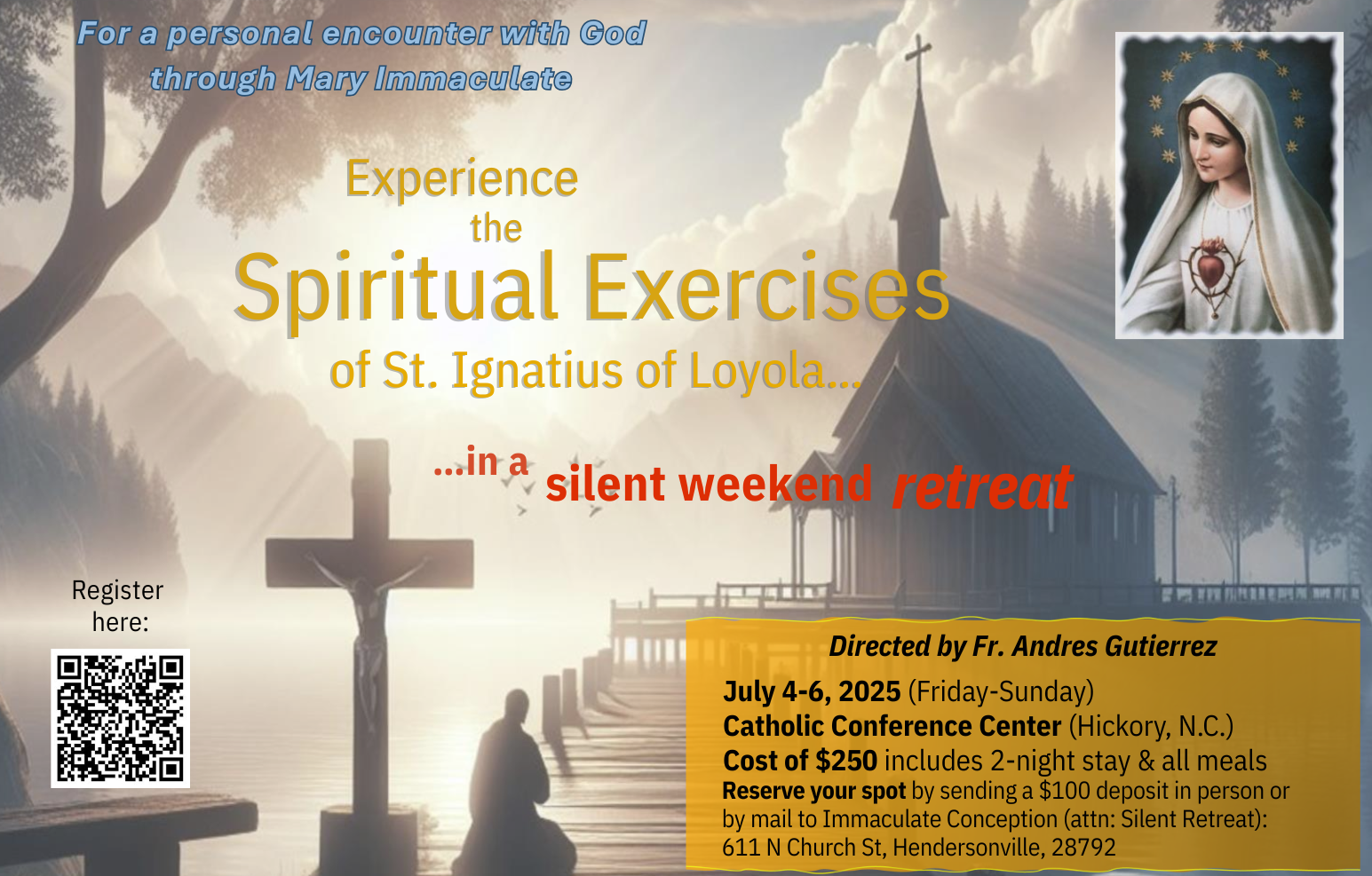 Register: July silent weekend retreat with Fr. Andres